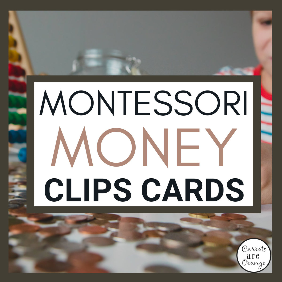 [Money] Coin Clip Cards | Printables by Carrots Are Orange